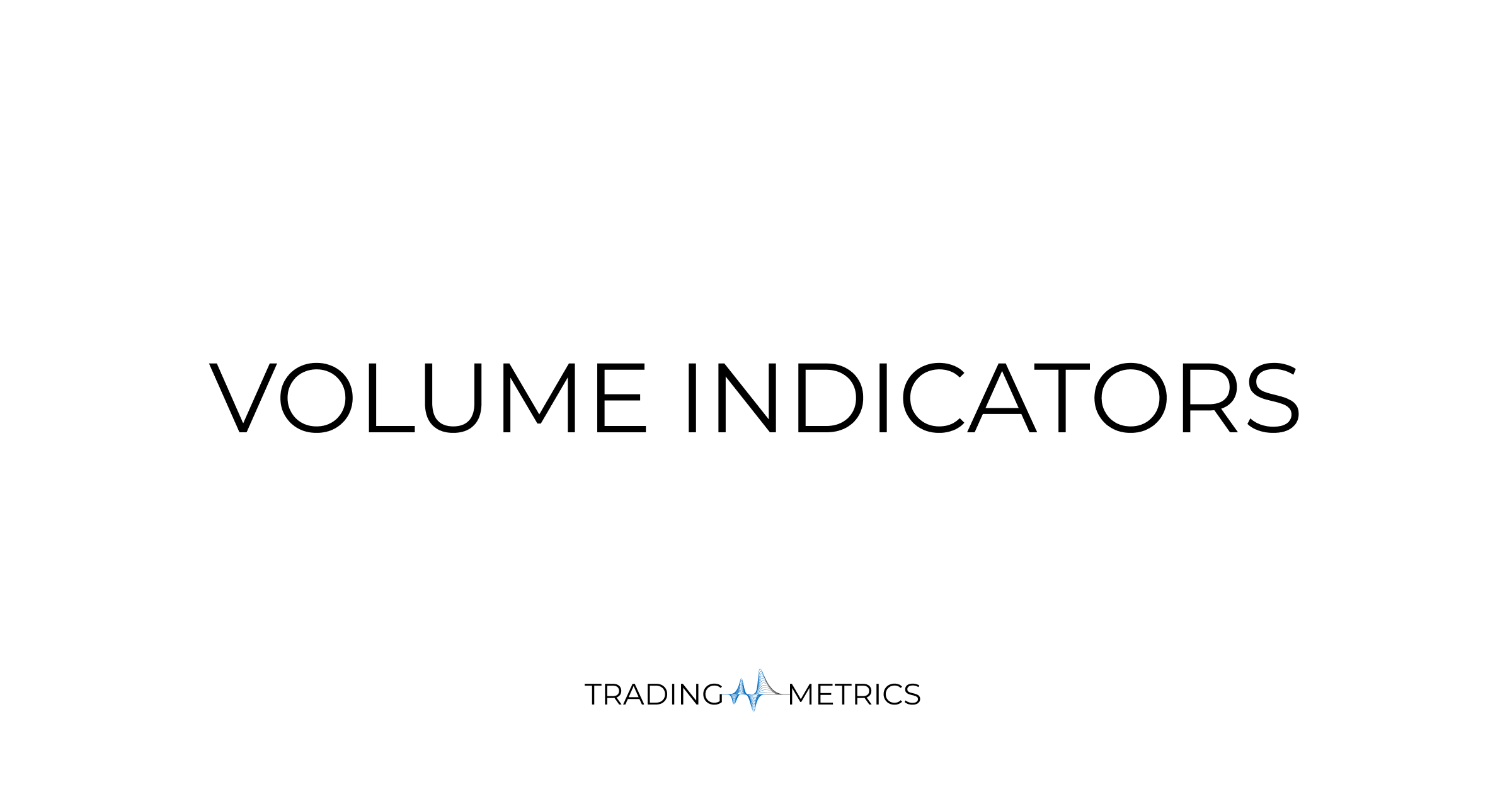 Volume Indicators: Confirming Trend Conviction with OBV